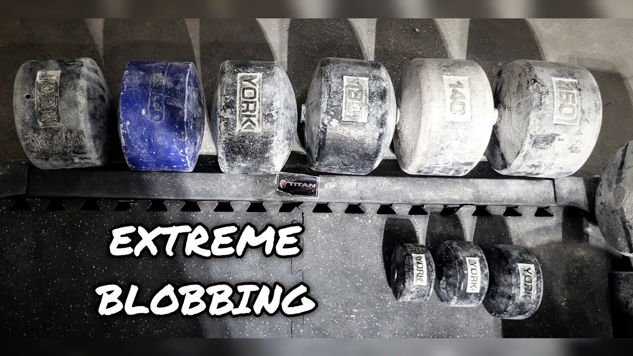 Lifting The Heaviest, Widest Blobs in Training... - EXTREME BLOBBING ...