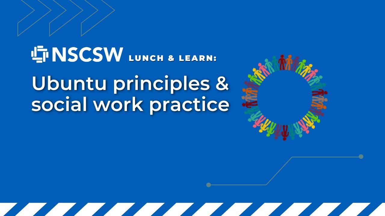 Lunch & learn: Ubuntu principles & social work practice - YouTube