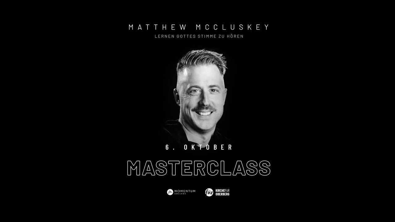 Lerne Gottes Stimme zu hören und zu verstehen - Masterclass | Matthew ...