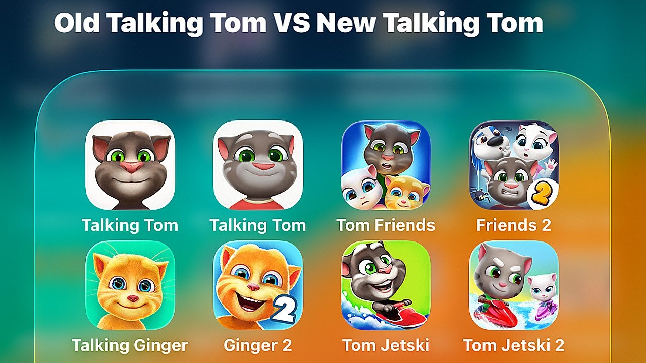 Old Talking Tom vs New:Talking Tom Cat,Talking Tom Friends 1/2,Talking ...