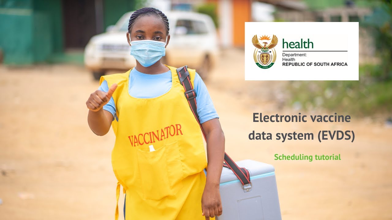 Electronic vaccine data system (EVDS) scheduling tutorial - YouTube