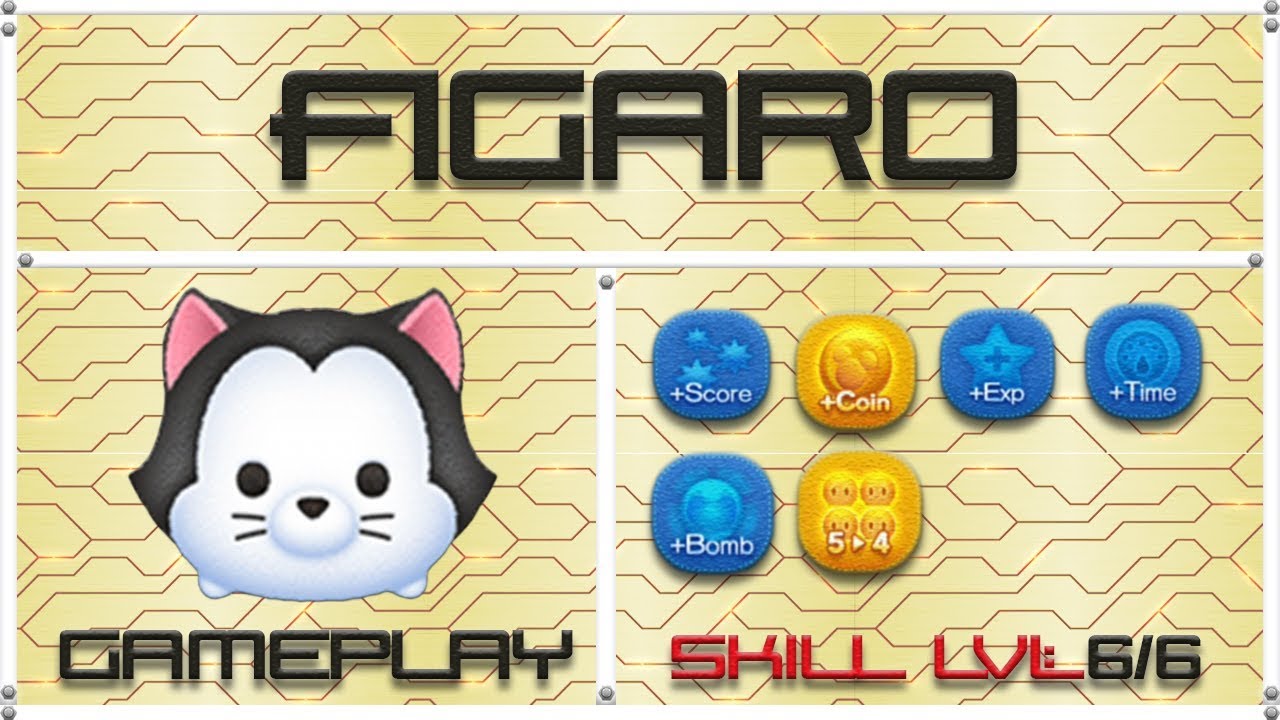 Line Disney Tsum Tsum - Figaro SL6 Gameplay - YouTube