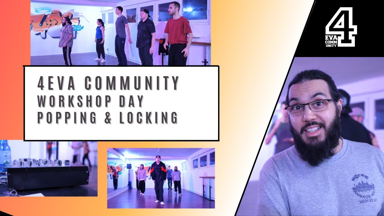 4EVA Community Workshop Day Locking & Popping - YouTube