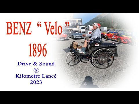 BENZ Velo 1896 driving @ "Kilometre Lancé " 2023 in Samedan /CH - YouTube