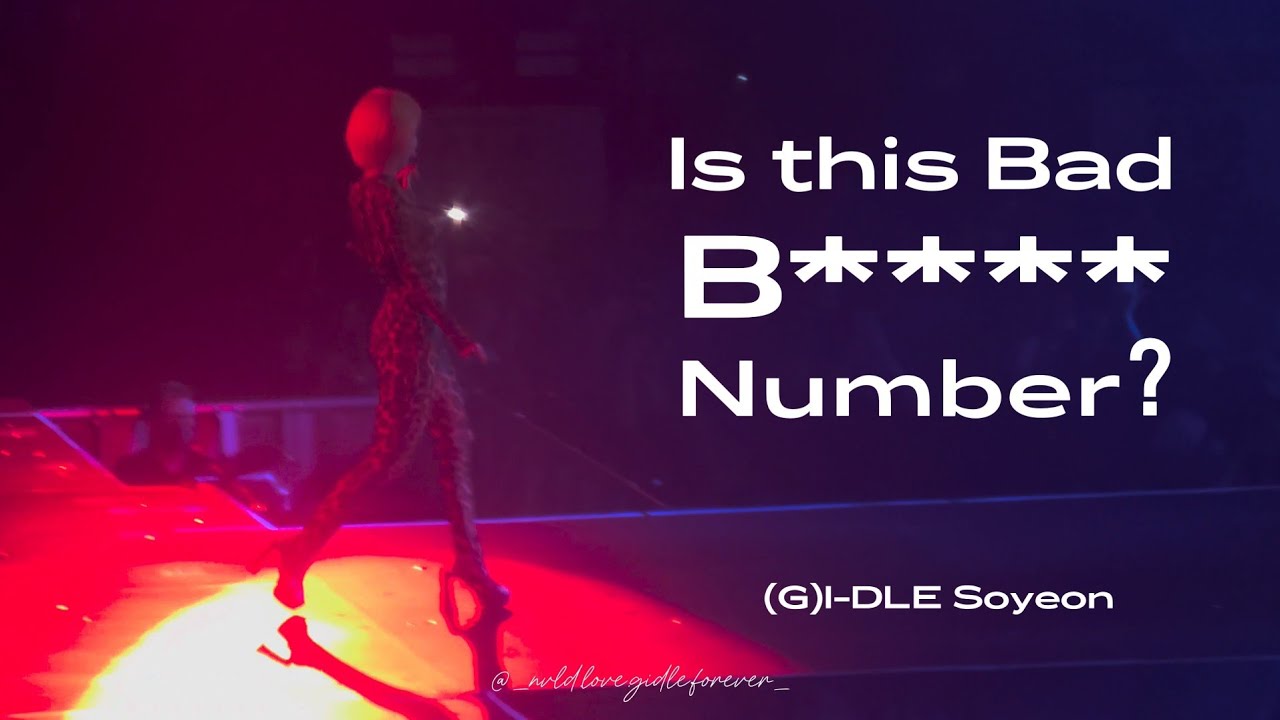 (G)I-DLE Soyeon Is this Bad B**** Number Fancam -- 240823 I-DOL in Hong ...