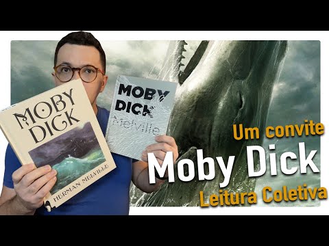 Moby Dick, Herman Melville (Leitura Coletiva | Um convite)