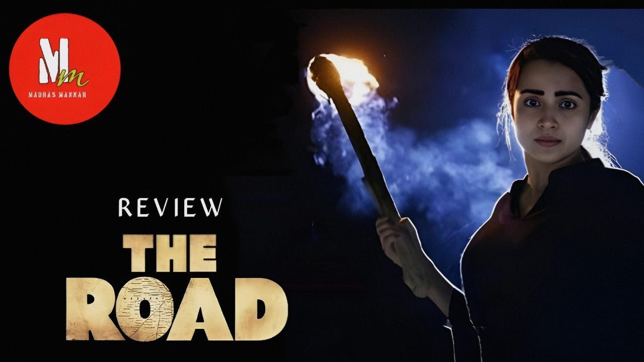 The Road Movie Review | Trisha | Arun vaseegaran | Sam C.S - YouTube