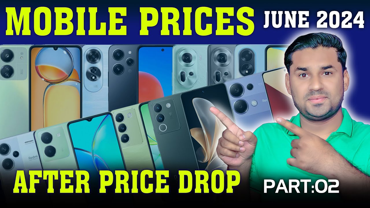 Mobile Phones Price Update Latest - After Price Drop - June 2024 Part2 ...