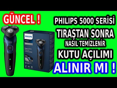Philips 5000 Serisi Tıraş Makinesi Kutu açılımı - Detaylı Anlatım