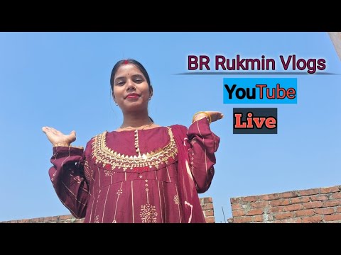 BR Rukmin Vlogs is live 😍 - YouTube