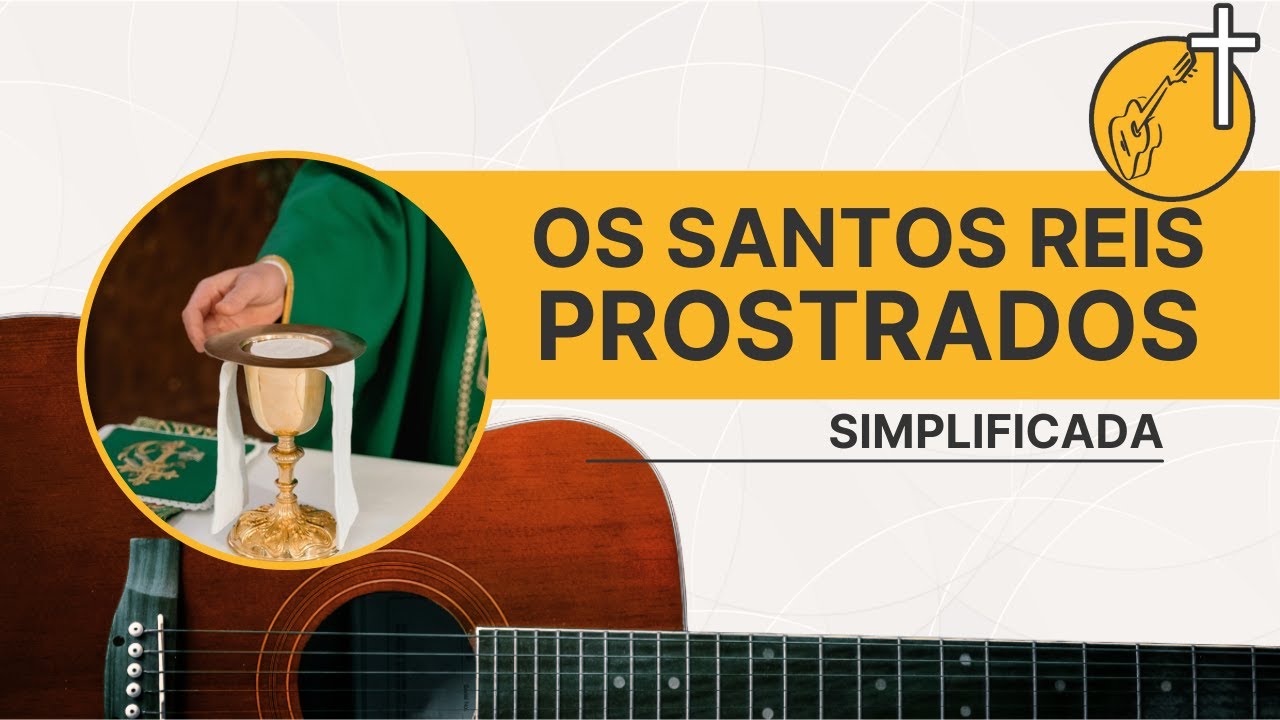 COMO TOCAR Os santos reis, prostrados no Violão - YouTube