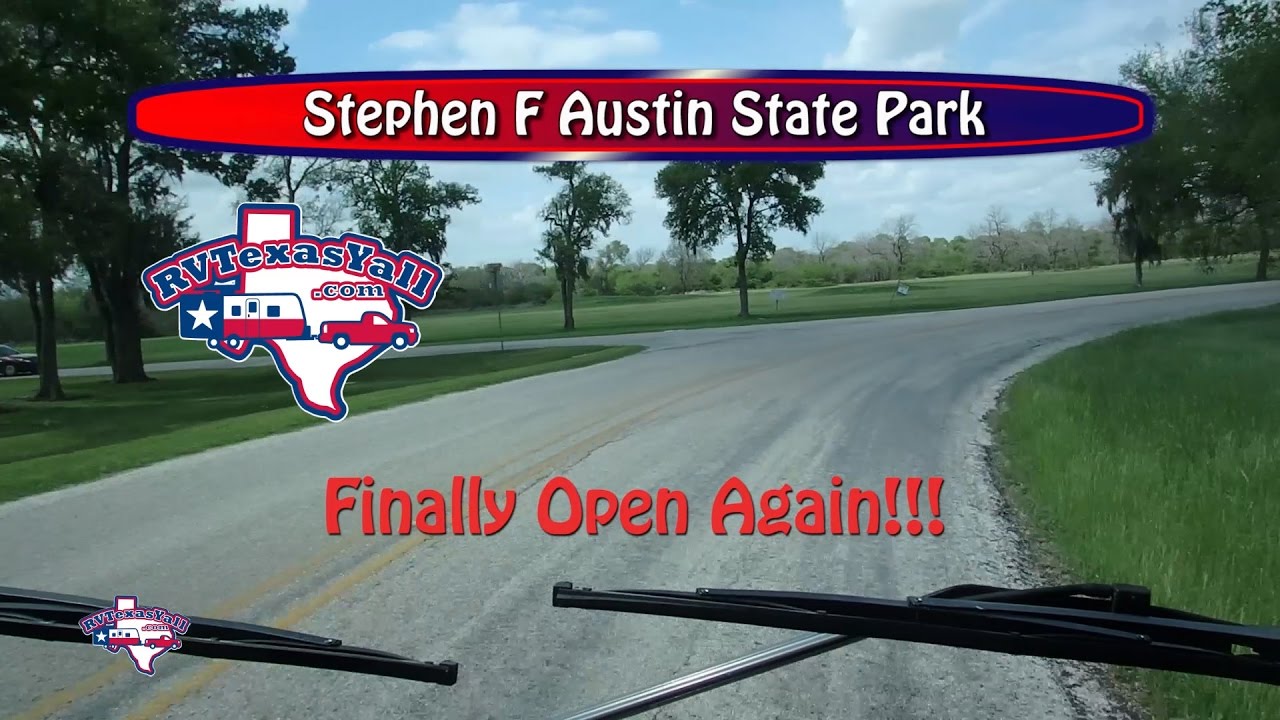 Stephen F Austin State Park Reopens! | RV Texas - YouTube