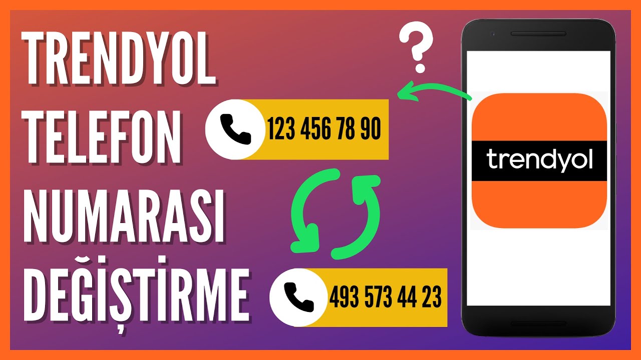 Trendyol'a Kayıtlı Telefon Numarası Nasıl Değiştirilir? - YouTube