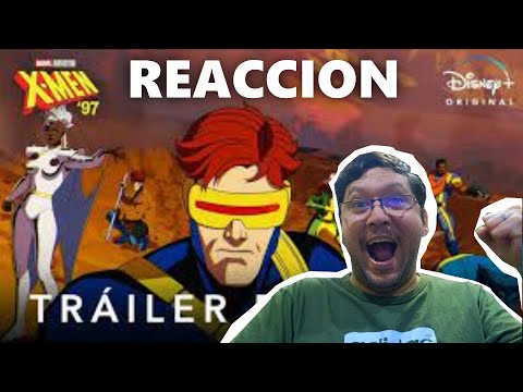 esto es genial!!! - X-men 97 Trailer reaccion - alejozaaap - YouTube