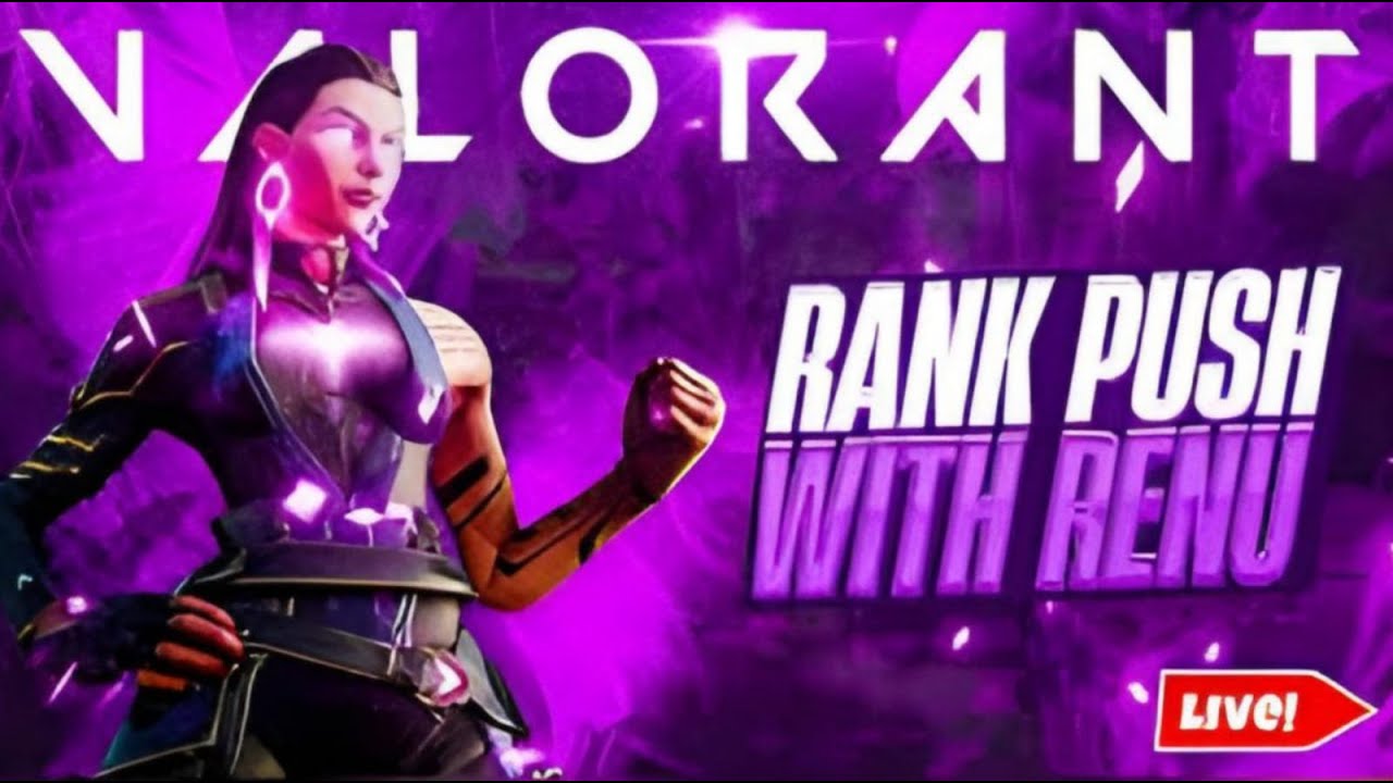VALO GAMEPLAY WITH RENU CHIL #valorant #ace #live - YouTube