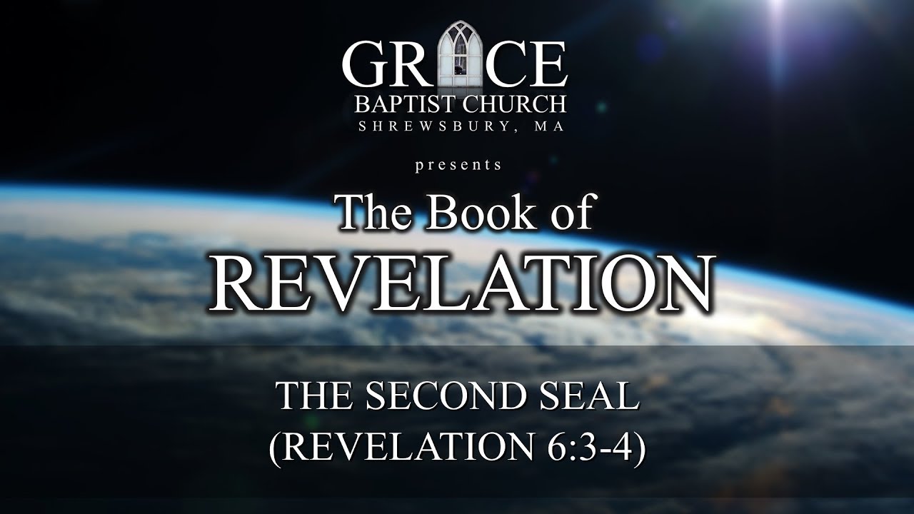 THE SECOND SEAL (REVELATION 63-4) - YouTube