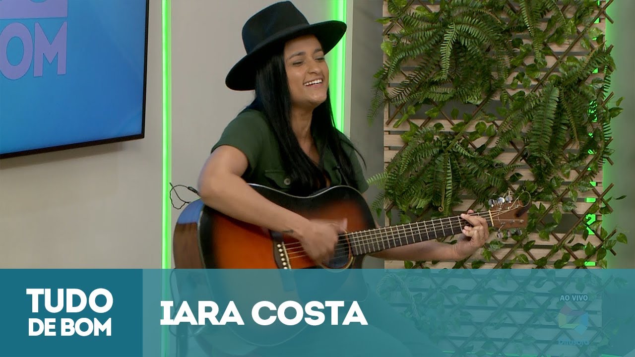Iara Costa no Tudo de Bom - YouTube