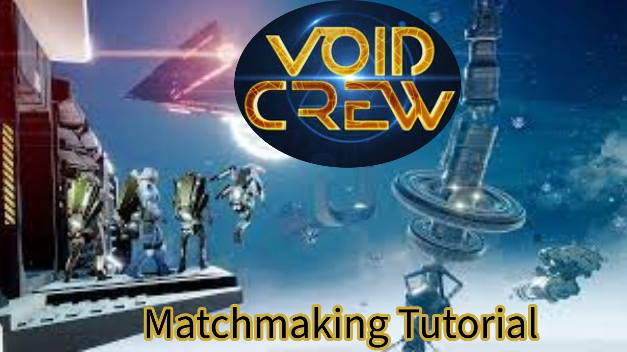 Void Crew Academy Matchmaking Tutorial. How to join a Crew and start your space adventure. - YouTube
