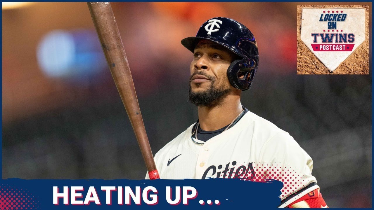 Locked On Twins POSTCAST: Minnesota Twins HEATING UP, Winners Of Three ...