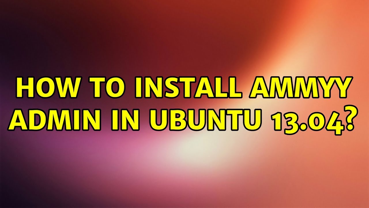Ubuntu: How to Install Ammyy Admin in Ubuntu 13.04? - YouTube