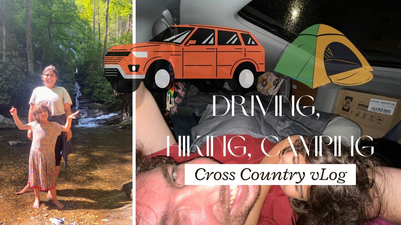 First Nights of a Cross Country Family Camping Trip | Driving Dreams ...