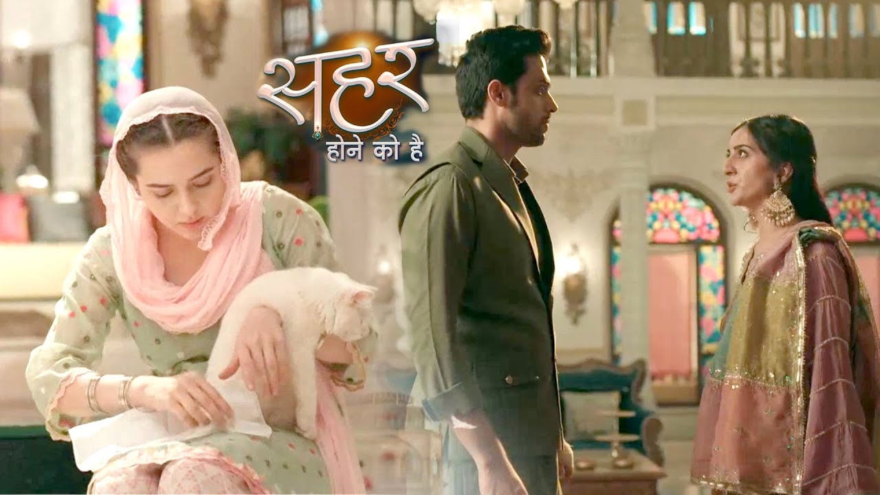 Seher Hone Ko Hai Serial Update: Nazima Huyi Seher Se Jealous, Mahid Ko ...