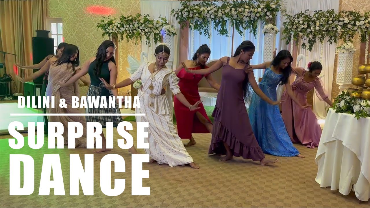 WEDDIGN SURPRISE DANCE | DILINI AND BAWANTHA - YouTube