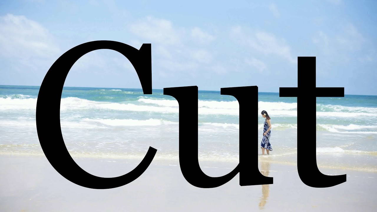 How to pronounce Cut - YouTube