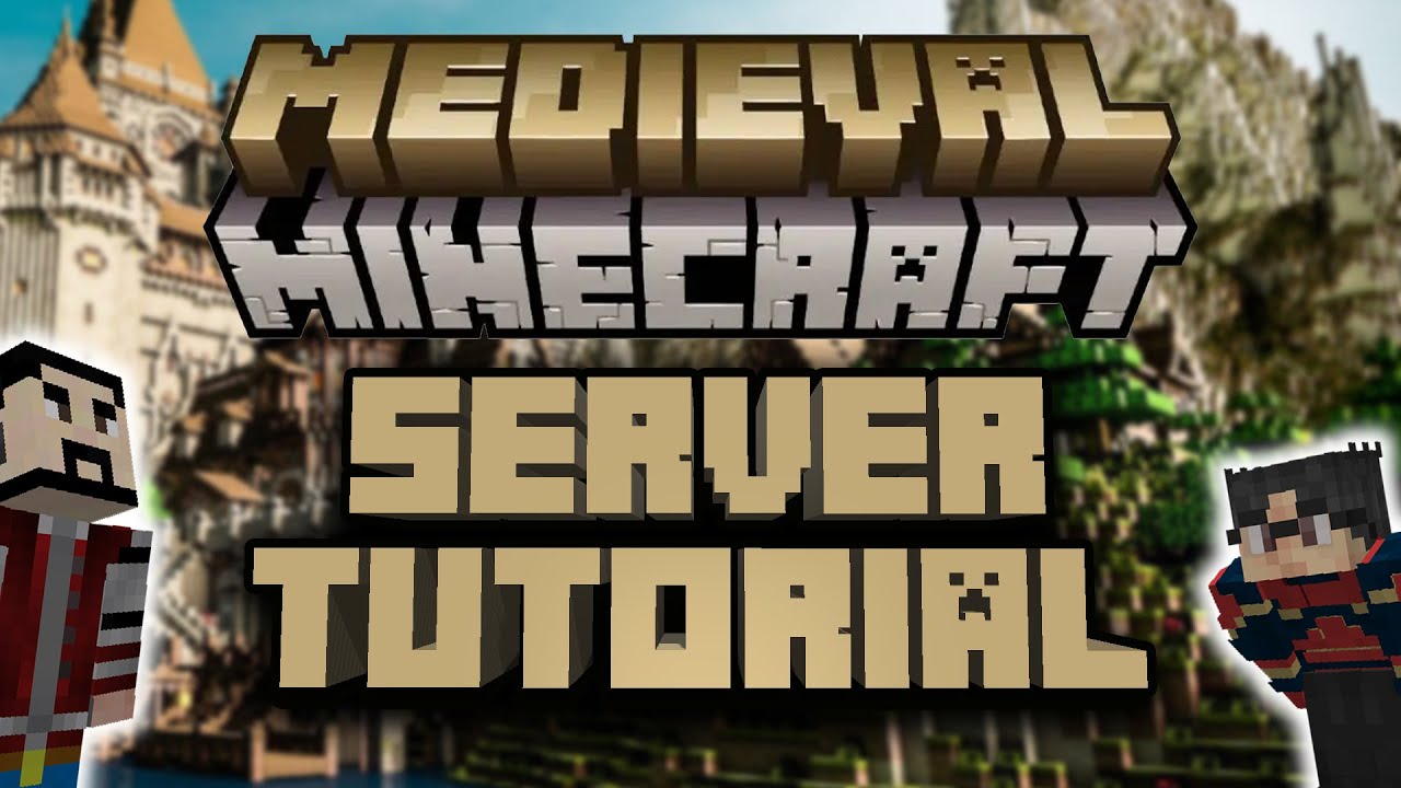 How To Make A Medieval Minecraft Server And Play With Your Friends! - YouTube