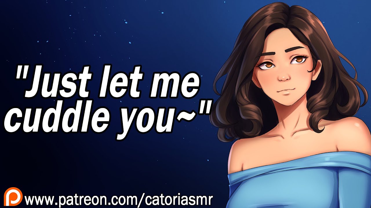 Best Friend Cuddles You After a Bad Day [ASMR Roleplay] [Kissing the ...