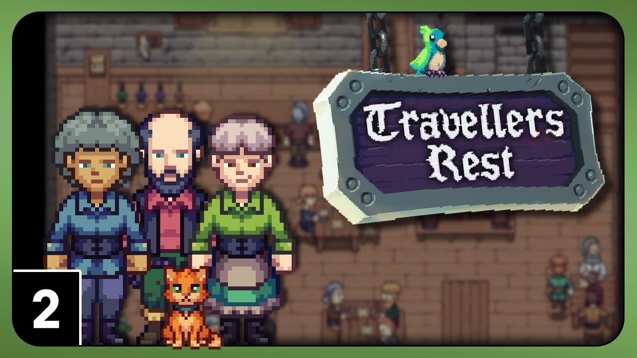 Reputation, Tech, and Crafting | Let's Play Travellers Rest Gameplay ...