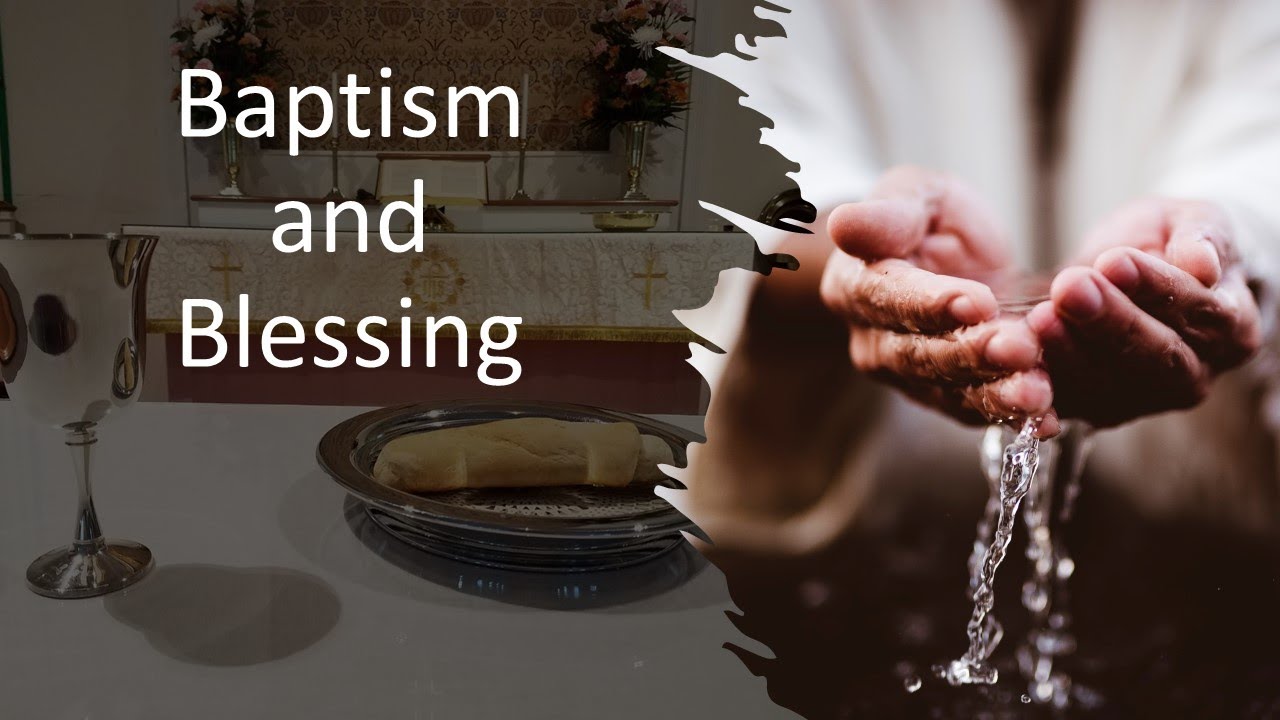 Baptism and Blessing - Communion Sunday, January 7, 2024 - YouTube