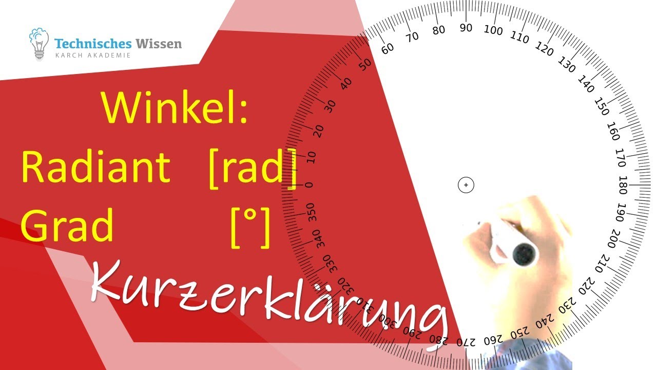Grad oder Radiant, kurz-erklärt - YouTube