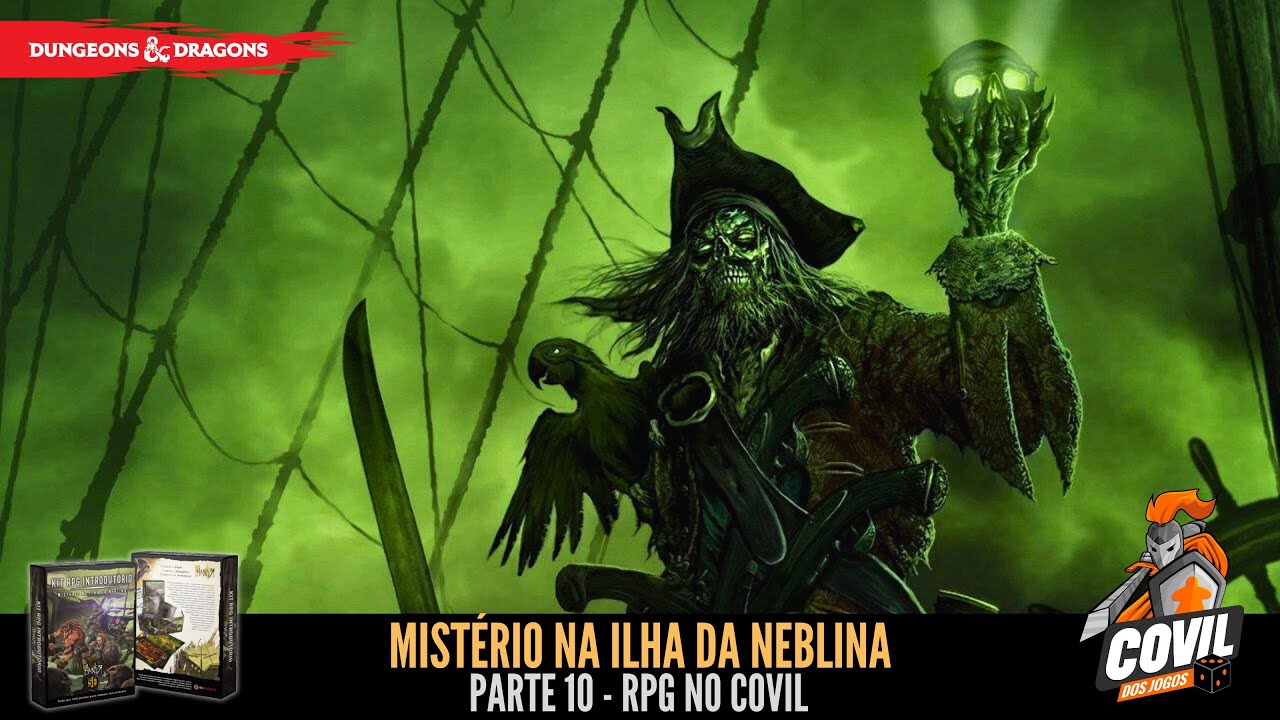 RPG no Covil - Mistério na Ilha da Neblina - Parte 10 | RPG DE MESA ...