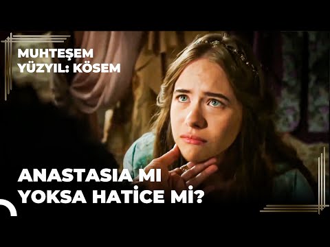 Anastasia, Safiye Sultan'ın Huzurunda! | Muhteşem Yüzyıl: Kösem 1. Bölüm