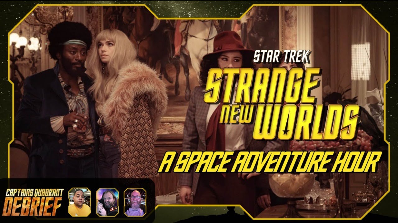 Star Trek: Strange New Worlds "A Space Adventure Hour" - YouTube