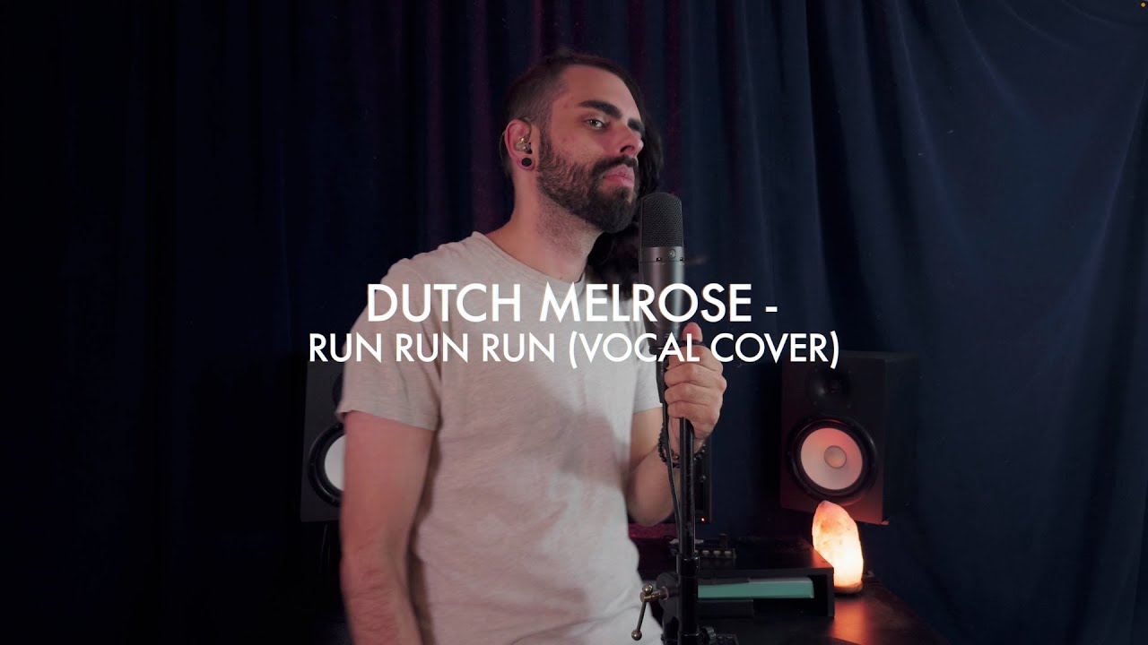 Dutch Melrose - RUN RUN RUN (BVLVNCE Vocal Cover) [Vocal Stems] - YouTube