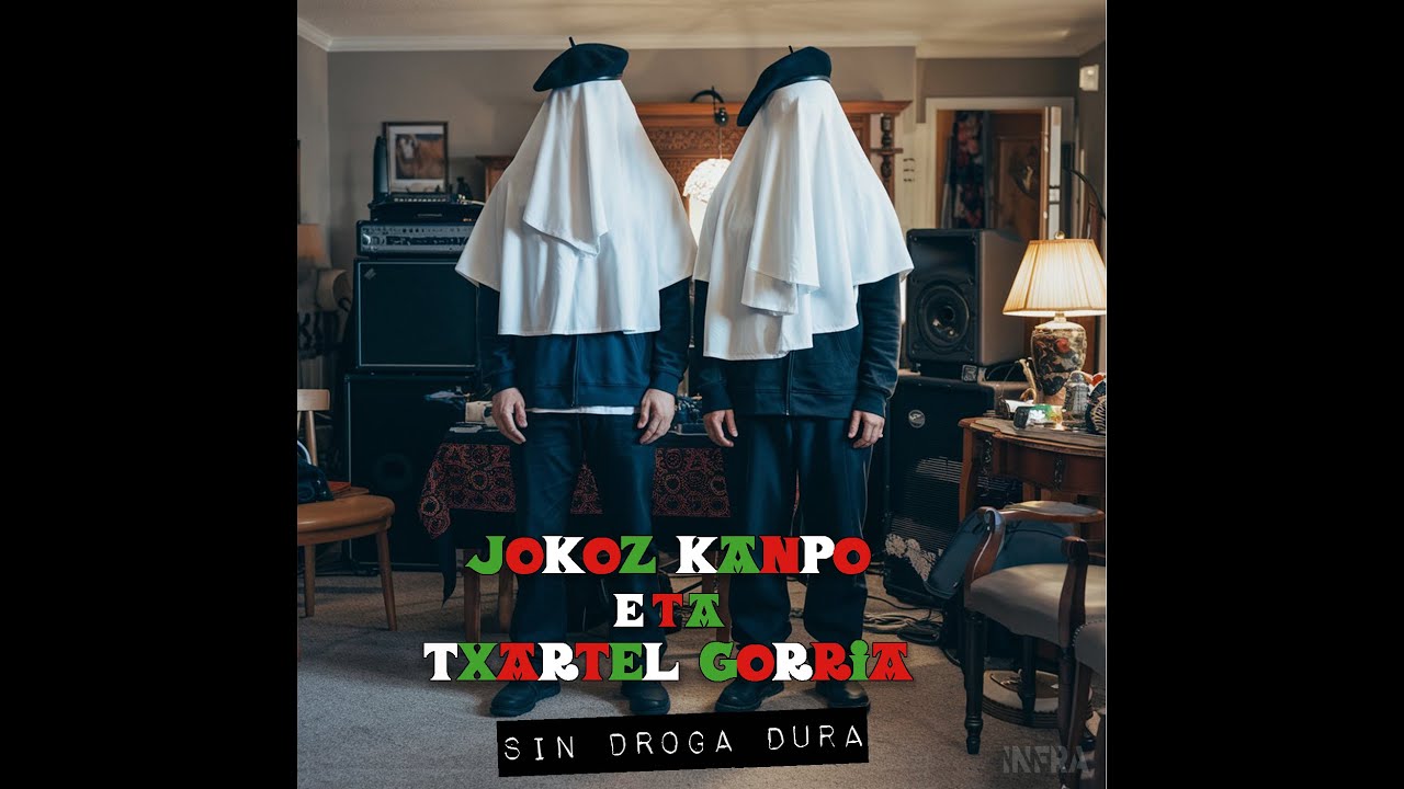 13. Bai ez si feat Bela Cherry - Sin Droga Dura (Jokoz Kanpo eta ...