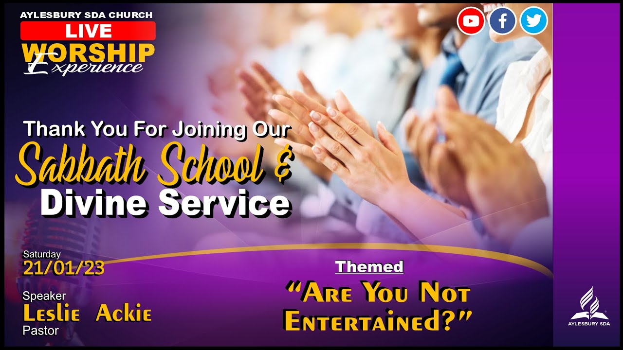 Aylesbury SDA || Sabbath School & Divine Service || 21/01/23 - YouTube