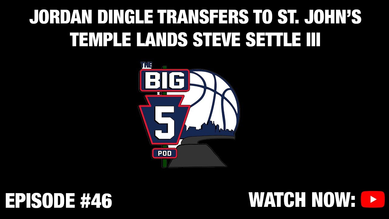 Jordan Dingle Transfers to St John's, Temple Lands Steve Settle III ...