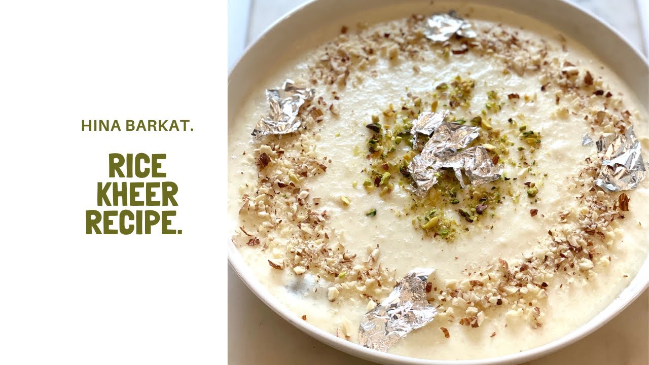 Rice Kheer | Rice Pudding | Eid Special | Eid Desserts | Pakistani ...