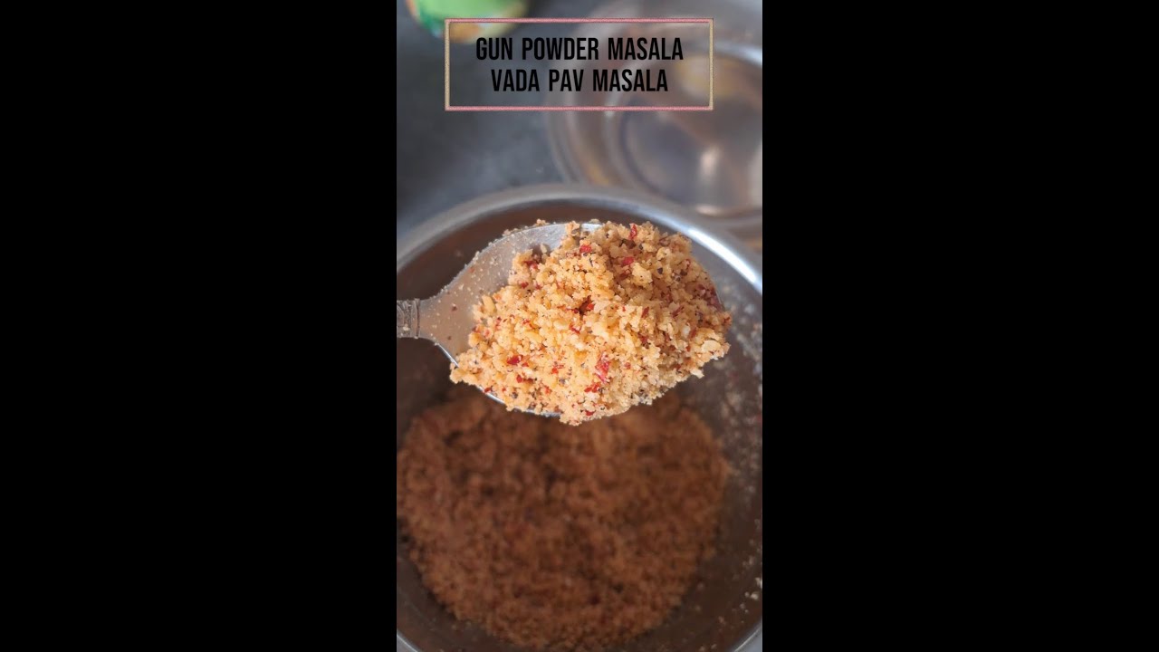 Gun Powder - Vada Pav Masala | Roll Masala | Sandwich Masala - YouTube