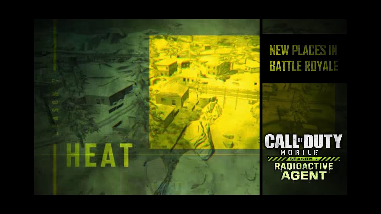 HEAT | New BR Location-Season 7 | Call of Duty Mobile Radioactive Agent ...