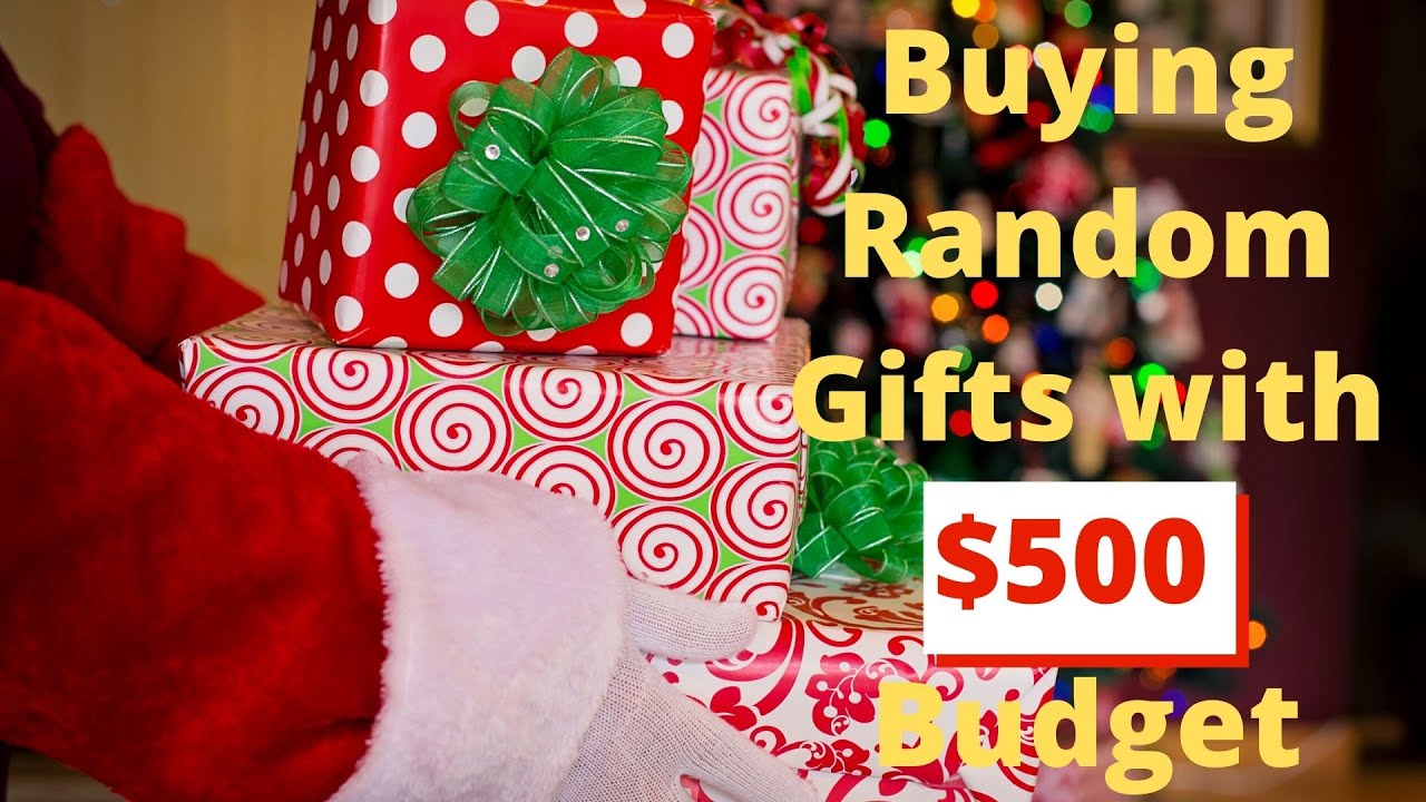 Buying Ramdom Gifts With 500 00 Budget YouTube buying-ramdom-gifts-with-500-00-budget-youtube
