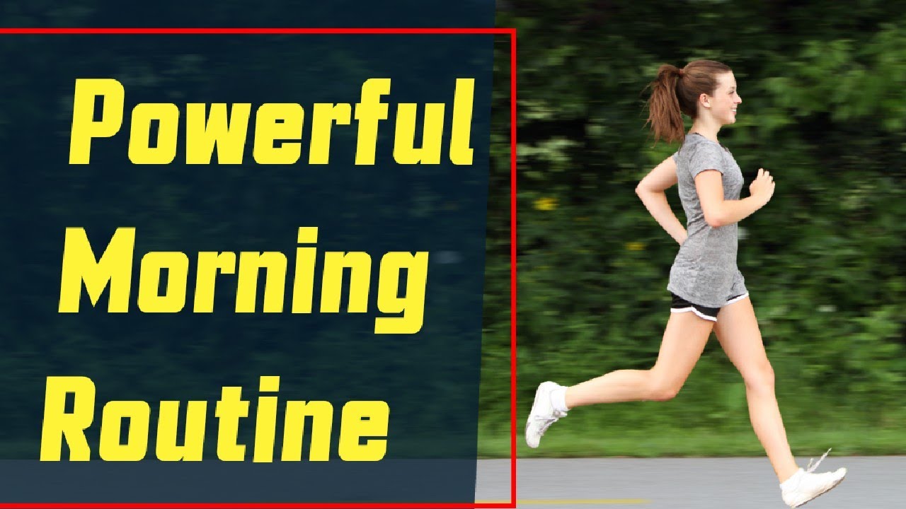 Powerful Morning Routine for a Productive and Positive Day # ...