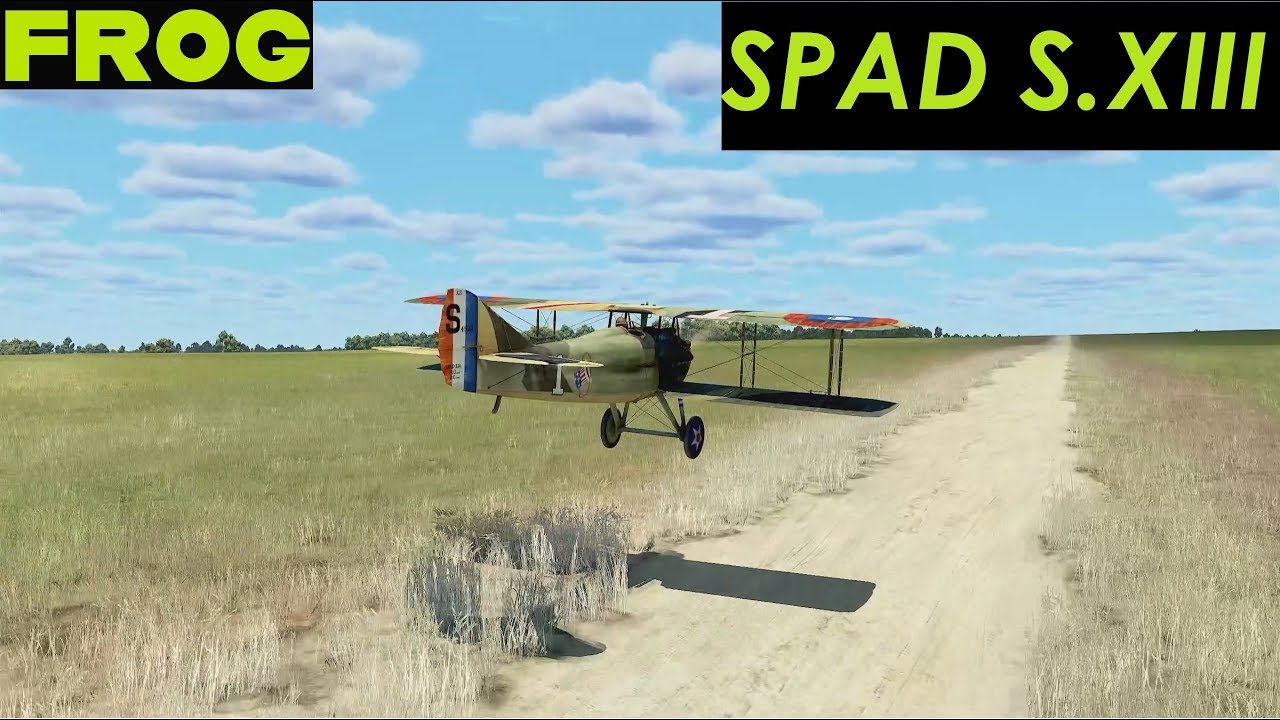 Marauding around in the Spad XIII (Flying Circus) - YouTube