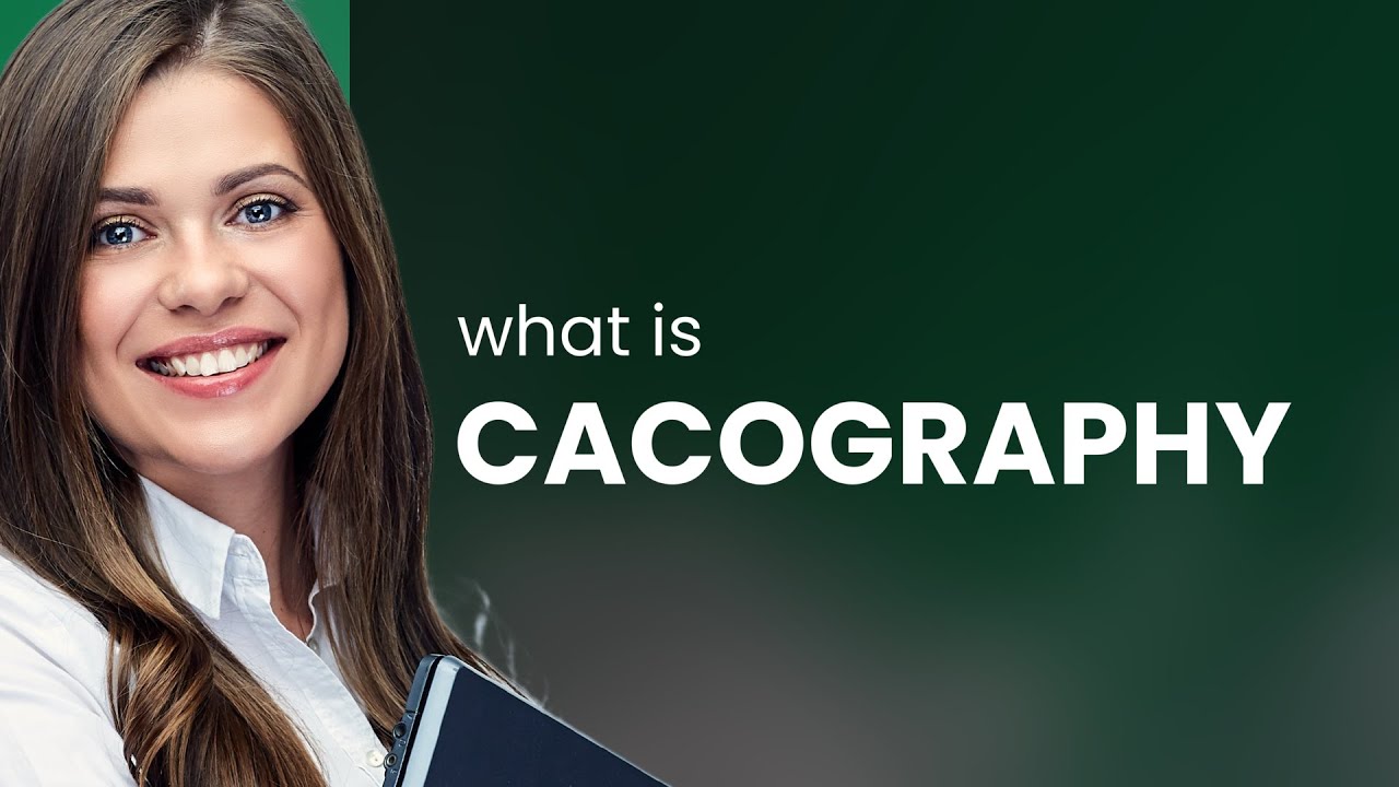 Cacography — what is CACOGRAPHY definition - YouTube