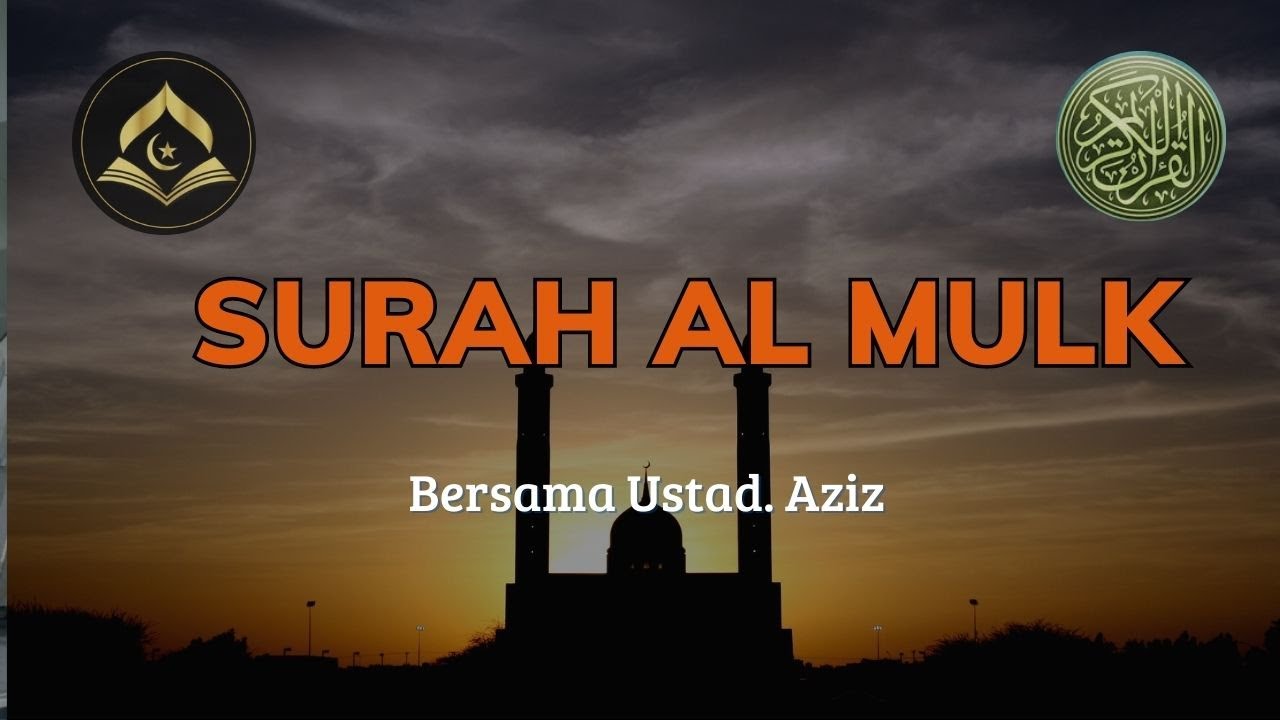SURAH TABAROK ATAU SURAH AL MULK - YouTube