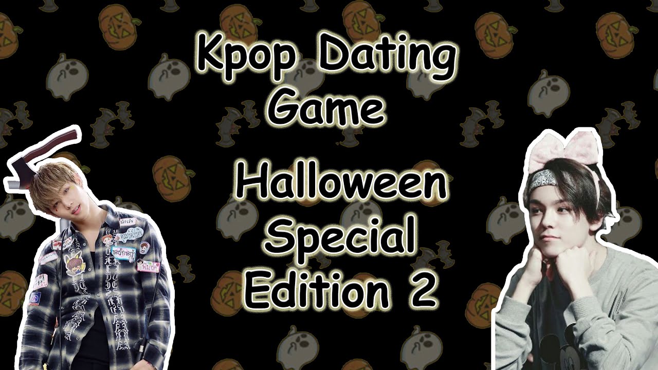 Kpop Dating Game| Halloween Edition 2 - YouTube