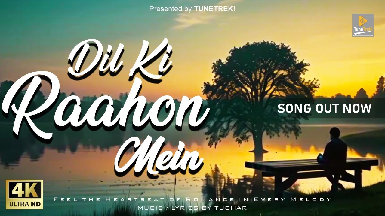 Dil Ki Raahon Mein: New Emotional Love Song 2024 – HD Video | Bollywood ...